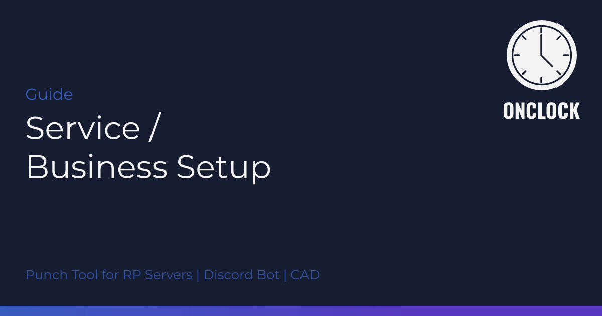 Setting up your Service / Business - OnClock Docs